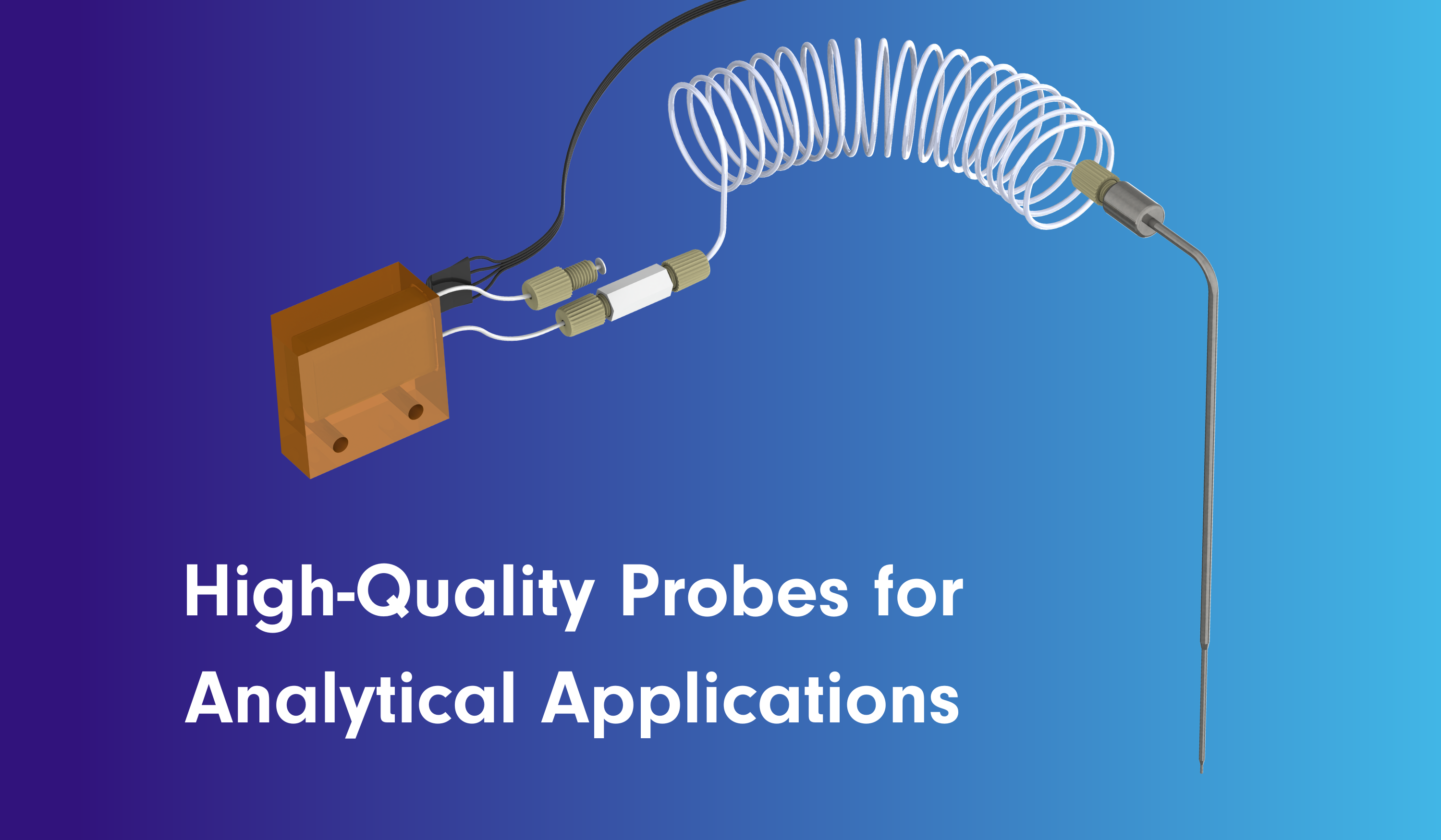 High-Quality Probes for Analytical Applications